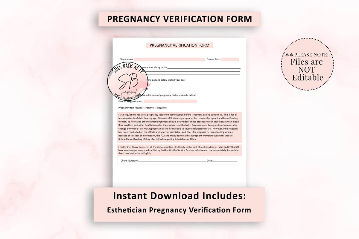 Pregnancy Verification form for Esthetician Services | ShesBackAtIt ...